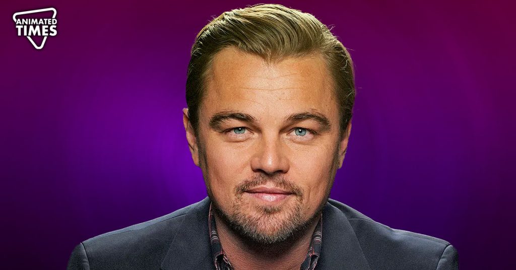$300M Rich Leonardo Dicaprio’s First Agent Wanted Him to Change His ...